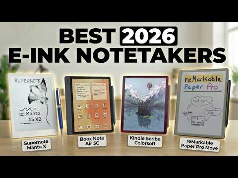 Best E Ink Notetakers 2026 : Remarkable 2, Kindle, Boox - Geeky Gadgets