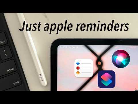 Easily Organize & Manage Your Life with Apple Reminders - Geeky Gadgets