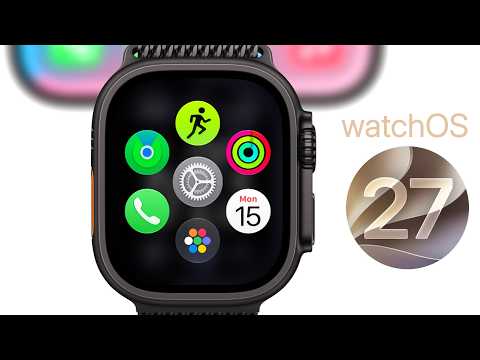 watchOS 27 Release: 30+ New Features and UI Changes - Geeky Gadgets