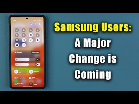 Major Samsung Galaxy Update: New Features and Compatibility - Geeky Gadgets