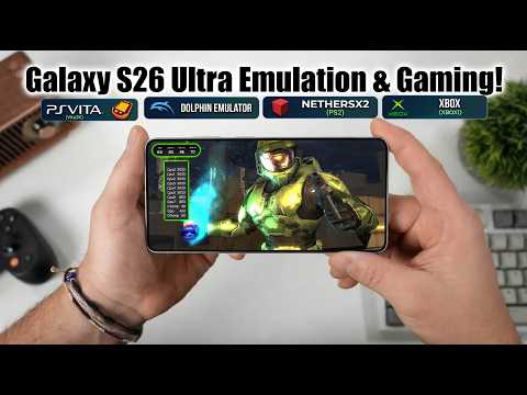 Samsung Galaxy S26 Ultra Emulation & Gaming Review - Geeky Gadgets