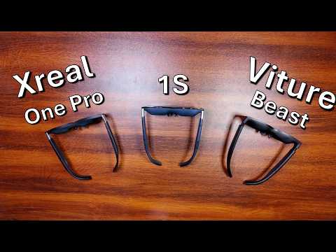 XREAL 1S vs Viture Beast vs XREAL One Pro - Geeky Gadgets
