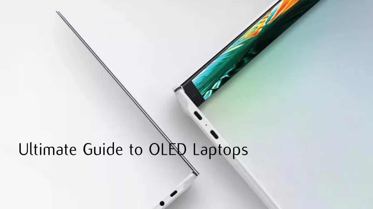 Ultimate Guide to OLED Laptops: Pros vs Cons Explored - Geeky Gadgets