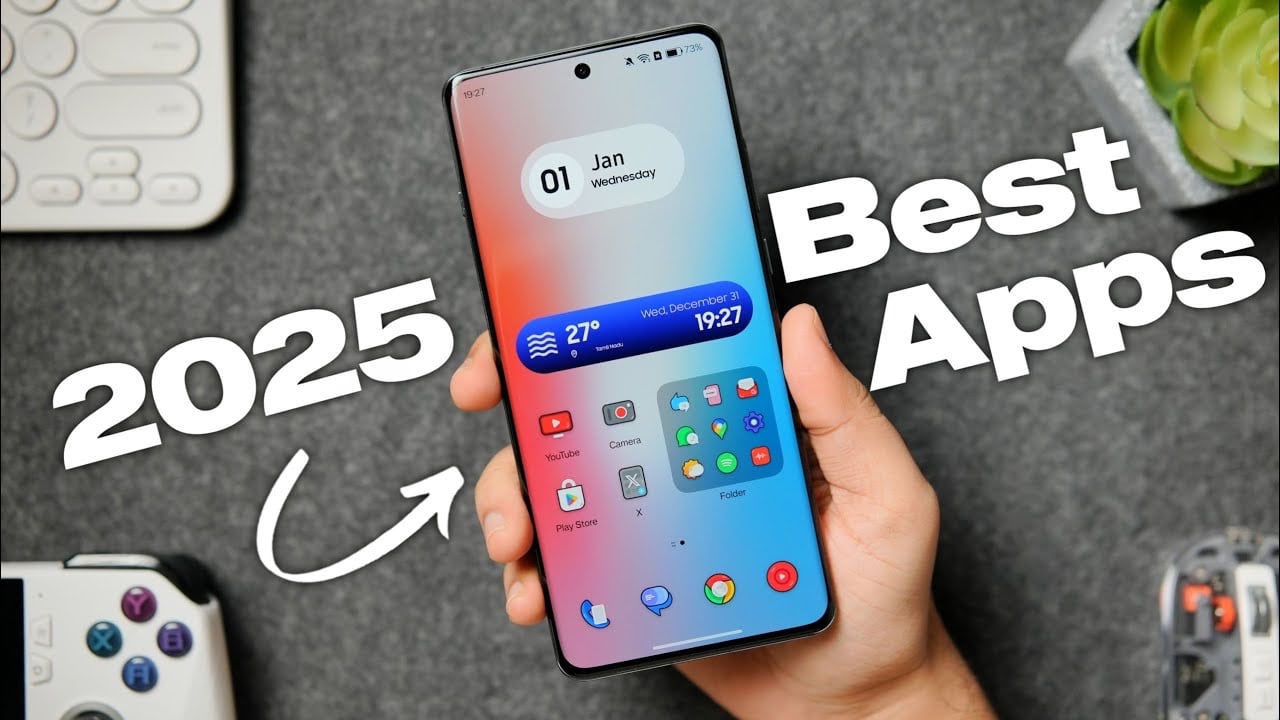 Top 10 Android Apps of 2025: The Ultimate List - Geeky Gadgets