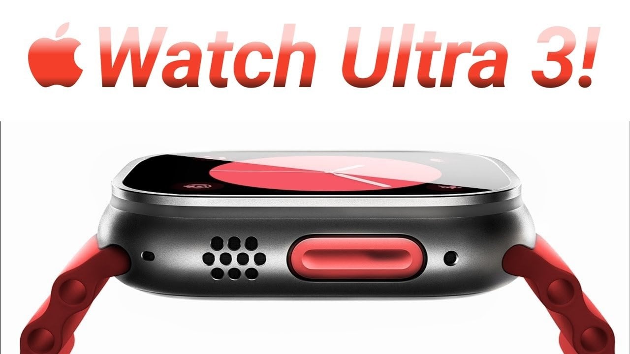 Everything We Know About the Apple Watch Ultra 3 So Far - Geeky Gadgets