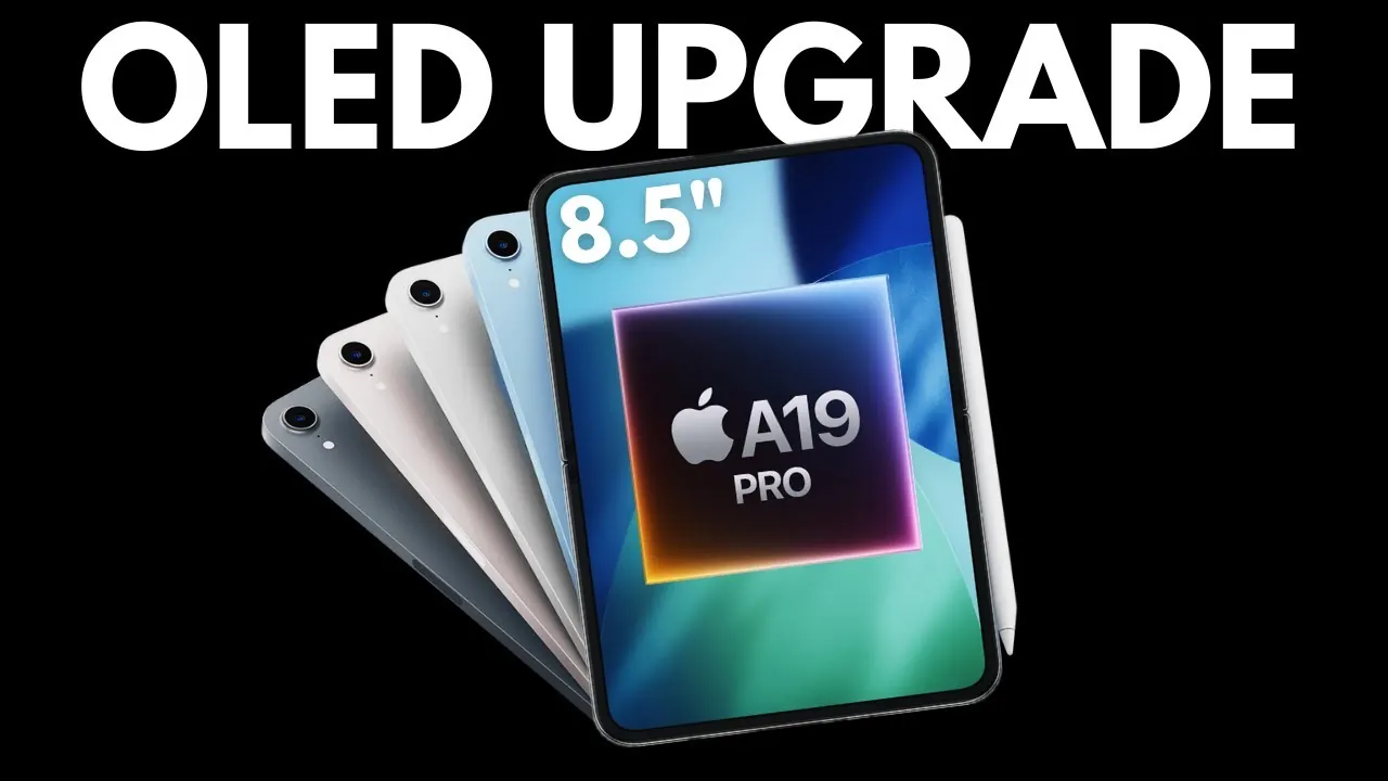 iPad Mini: A19 Pro Chipset, OLED Display & 12GB RAM - Geeky Gadgets