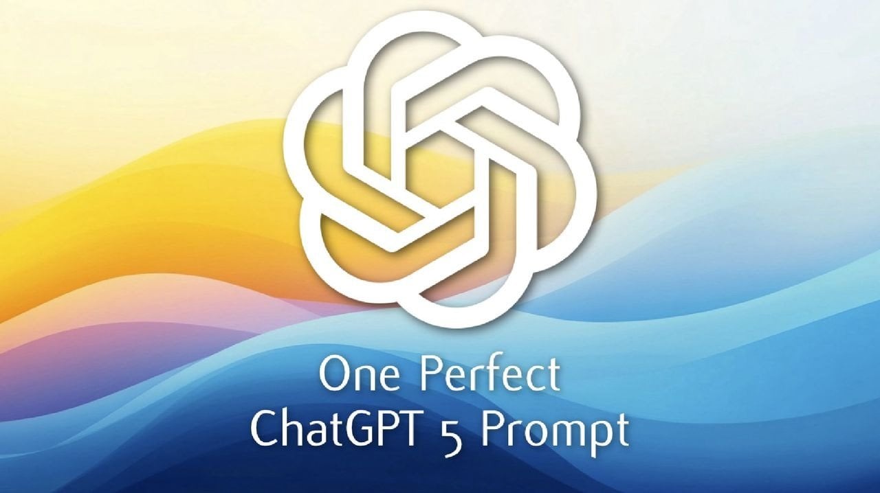 This One Prompt Turns ChatGPT 5 Into a Creative Powerhouse - Geeky Gadgets