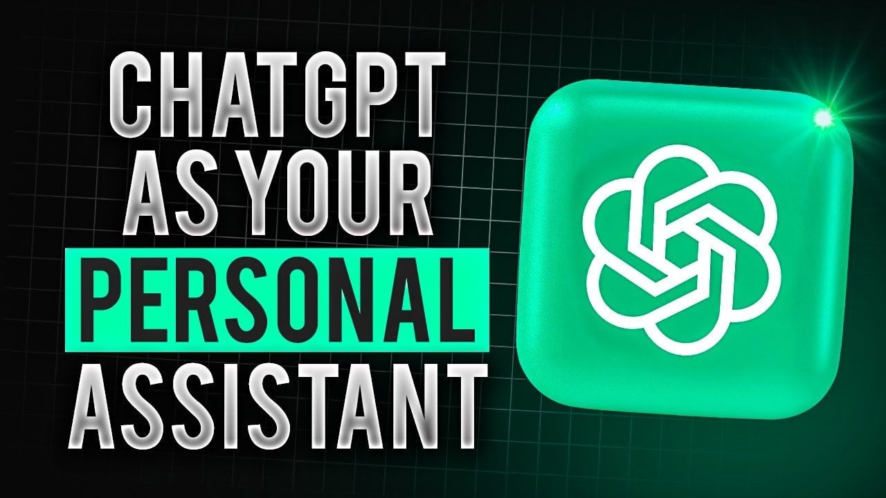 How to Use ChatGPT as Your Personal Assistant in 2025 - Geeky Gadgets