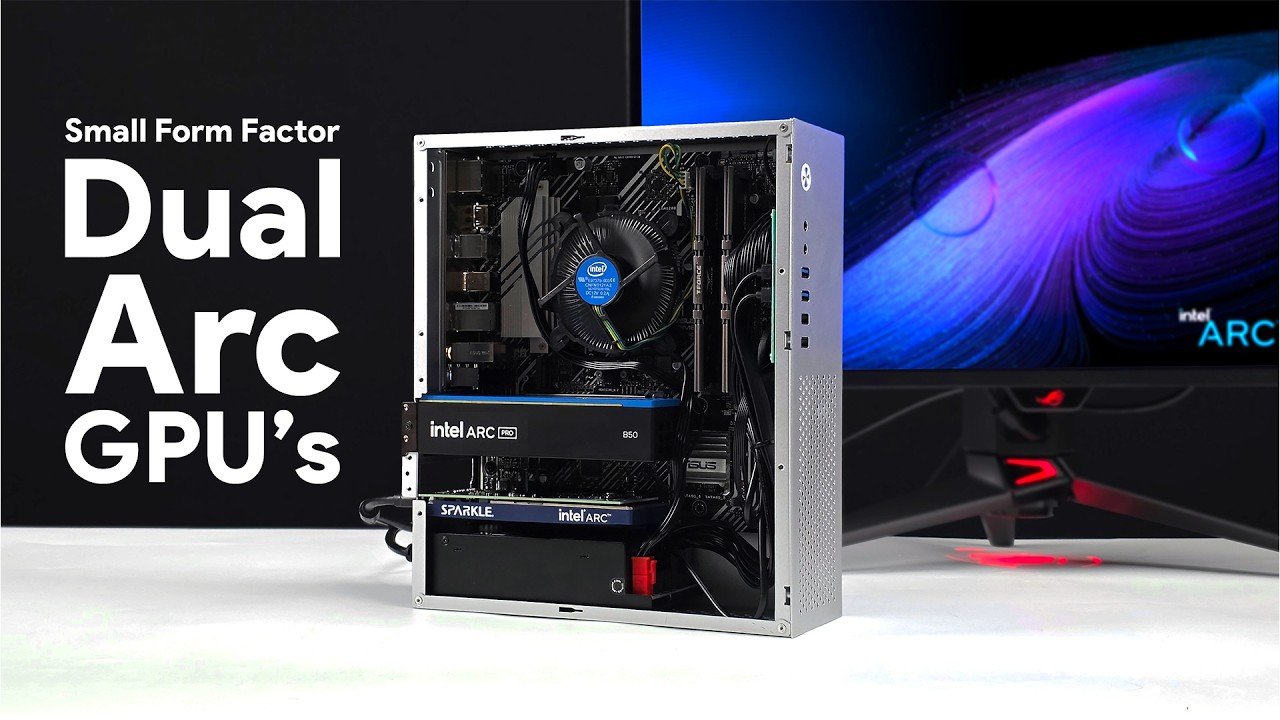 Dual Intel Arc GPUs SFF PC : 120 FPS Performance & More - Geeky Gadgets