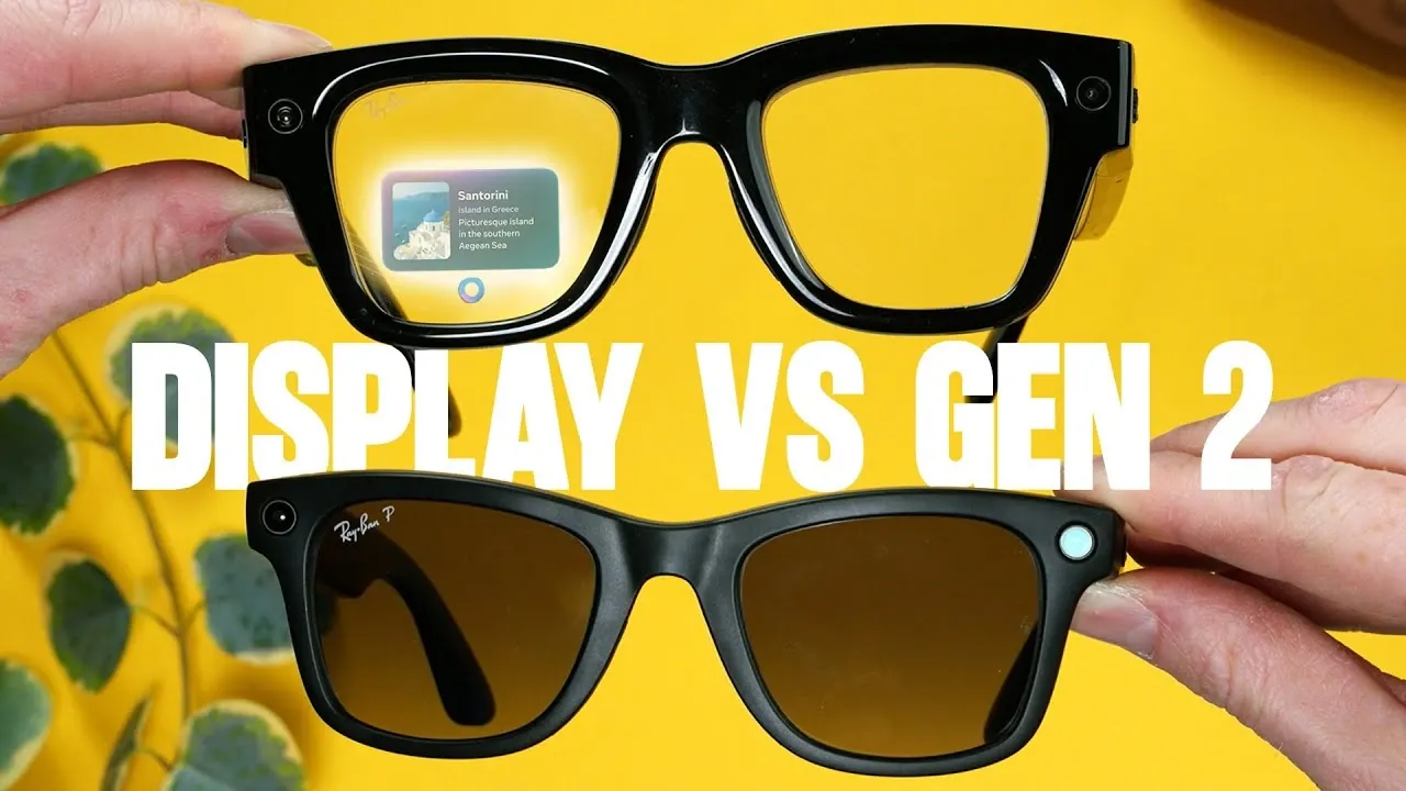 Meta Ray-Ban Wayfarer Gen 2 vs Display Smart Glasses Guide - Geeky Gadgets